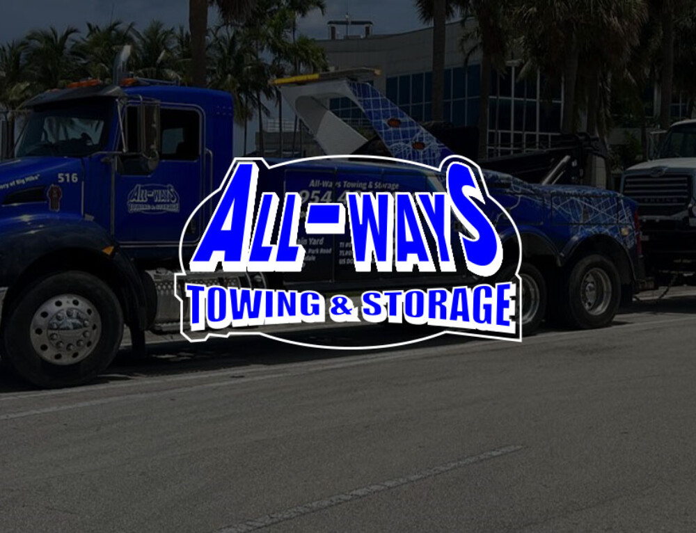 Towing in Fort Lauderdale Florida | All-Ways Towing & Storage